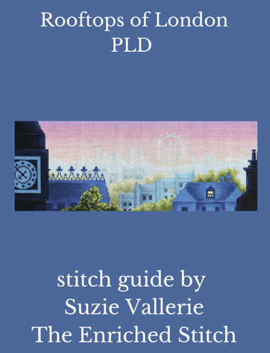 AC031 Rooftops of London Stitch Guide – The Enriched Stitch